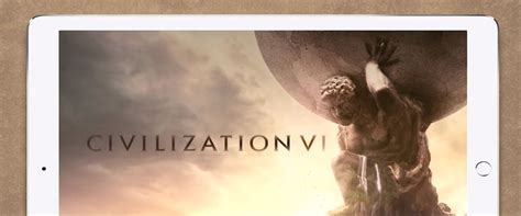 Civilization 6 On Ipad Receives First DLC Packs | Shacknews