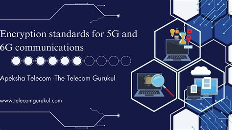 encryption standard for 5g and 6g communication