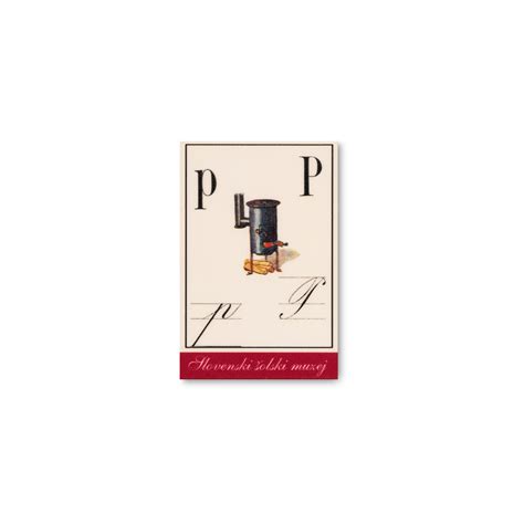 Črka P Slovenski šolski Muzej