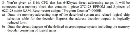 3 Youre Given An 8 Bit Cpu That Has 64kbytes Direct