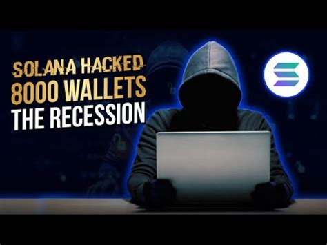 Solana Hacked Wallets Lose Millions Youtube
