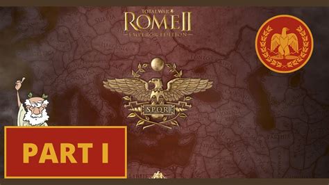 New Series Total War Rome 2 Roman Campaign Part 1 Legendary