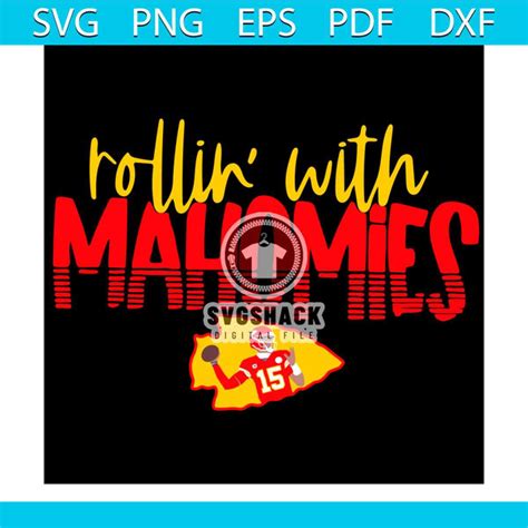 Rolling With Mahomies Chiefs Svg Sport Svg Super Bowl 2021 Inspire