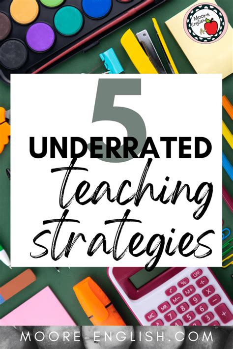 5 Underrated Instructional Strategies For All Content Areas
