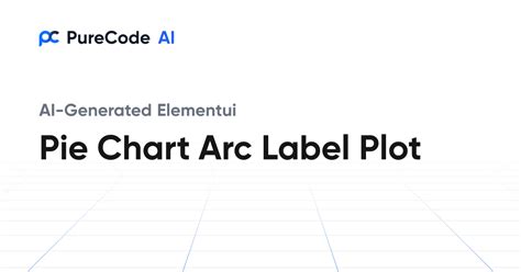 use ai to build element ui pie chart arc label plot