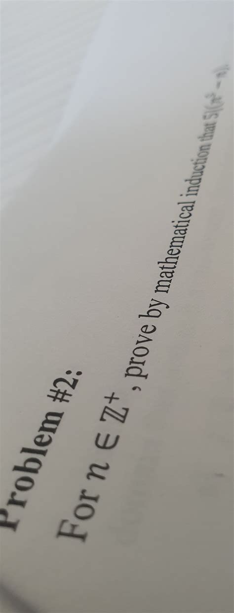 Solved Problem 2 For n E prove by mathematical inàiscisn Chegg com