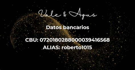Vale And Agus Datos Bancarios