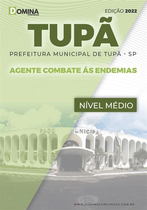 Apostila Pref Tupã Sp 2022 Agente Combate Endemias