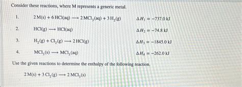 Solved Use The Given Reactions To Determine The Enthalpy Of Chegg