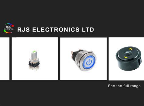 Wide Range Of Switch Switch Series Highlight RJS Electronics Ltd RJS Electronics Ltd