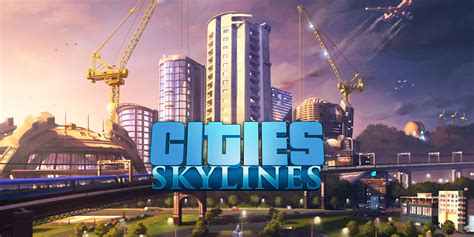 Cities Skylines Reveals Final Dlc And Update Plans