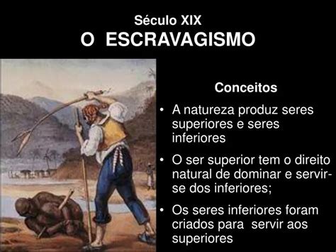 PPT Século XIX O ESCRAVAGISMO PowerPoint Presentation free download ID