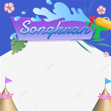 Songkran Border Twibbon Cartoon Water Gun The Water Sprinkling Festival Of The Dai And Some