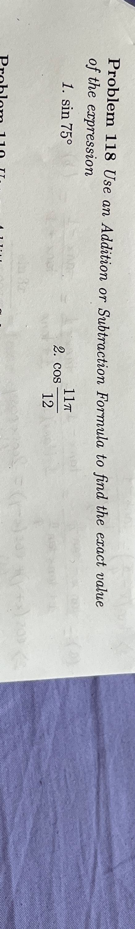 solved use addition or suntraction formula to find the exact