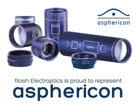 Rosh Electroptics Ltd On Linkedin Asphericon Gmbh And Rosh