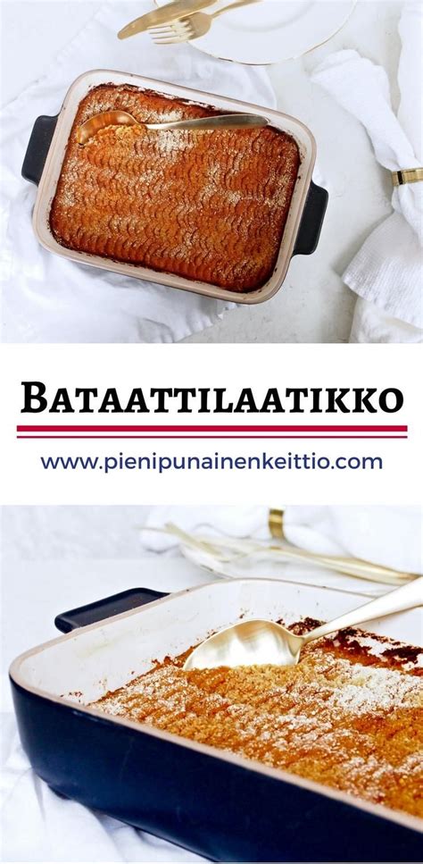 Bataattilaatikko Maidoton Munaton — Peggyn Pieni Punainen Keittio Jul
