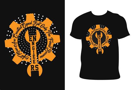 Engineers T Shirt Design Engineers T Shirt Engineer T Shirt Free