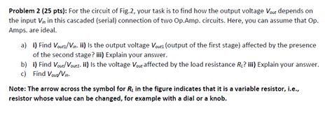 Solved Problem 2 25pts For The Circuit Of Fig2 Your