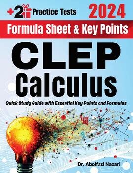 CLEP Calculus Formula Sheet And Key Points Quick Study Guide 2 Practice Tests