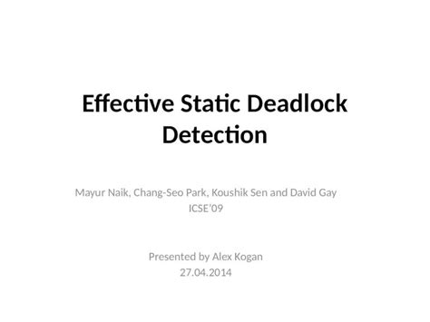 Pptx Effective Static Deadlock Detection Dokumentips