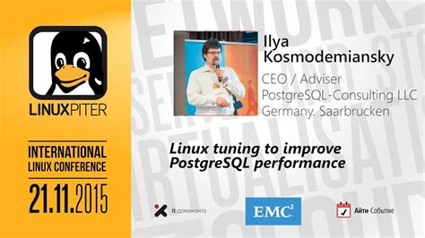 Илья Космодемьянский Linux Tuning To Improve Postgresql Performance