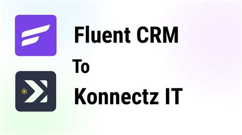 How To Integrate Fluentcrm With Konnectzit Only Easy Steps Bit Apps