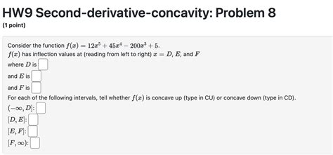 HW9 Second Derivative Concavity Problem 8 1 Point Chegg Com