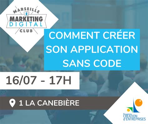 Atelier Comment Créer Son Application Sans Code Mmdc