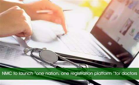 Nmc To Launch “one Nation One Registration Platform ‘for Doctors