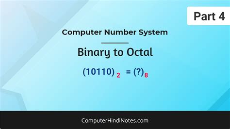 4 Binary To Octal Number Conversion Youtube