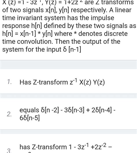 [answered] x z 1 3z y z 1 2zare z transforms of two signals x n y n kunduz