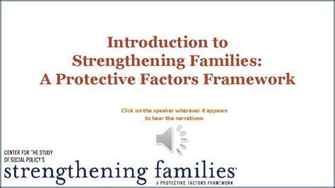 Introduction To Strengthening Families A Protective Factors Framework