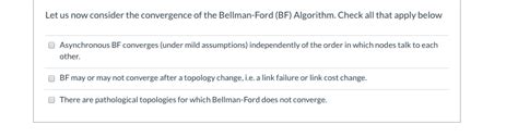 Solved Consider The Bellman Ford Algorithm As Described In Chegg