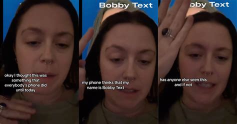 Her Iphone Keeps Calling Her “bobby Text” And She Cant Figure Out How