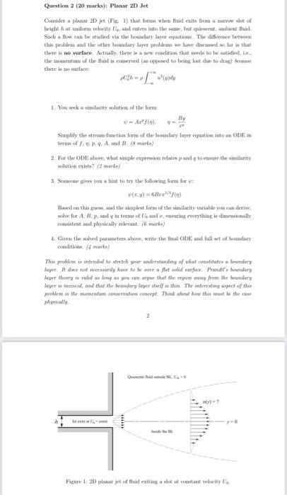 Question 2 20 Marks Planar 2d Jet Consider A