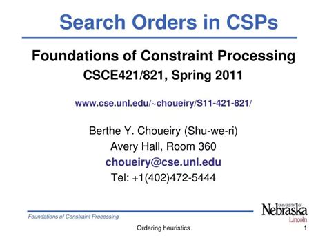 Ppt Foundations Of Constraint Processing Csce421821 Spring 2011