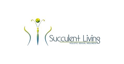 Succulent Living Making Sex Safe Making Sex Better Helping You Take