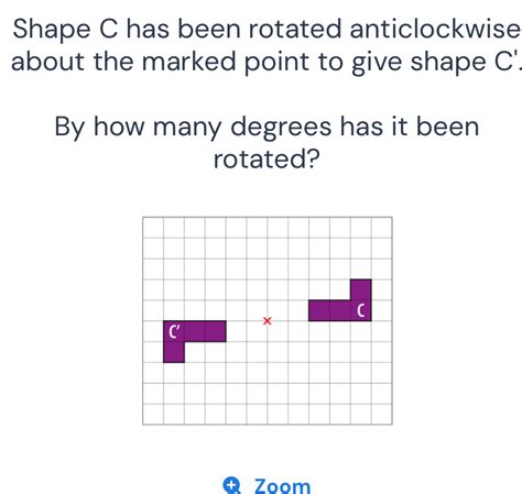 Solved Shape C Has Been Rotated Anticlockwise About The Marked Point