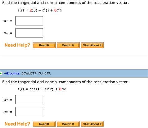 solved find the tangential and normal components of the