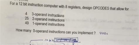 Solved For A 12 Bit Instruction Computer With 8 Registers
