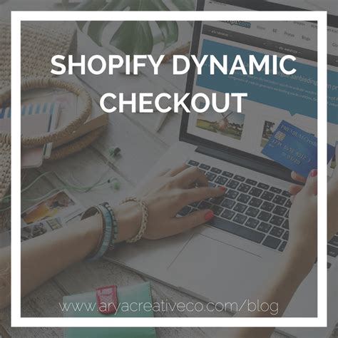 Shopify Dynamic Checkout Arya Creative