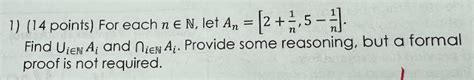 Solved 14 ﻿points ﻿for Each Ninn Let An 21n5 1n Find