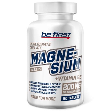 Магний бисглицинат хелат + Витамин В6 Be First Magnesium bisglycinate ...