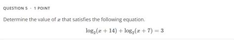 Solved Question 5 1 ﻿pointdetermine The Value Of X ﻿that