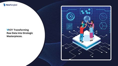 Vady Transforming Raw Data Into Strategic Masterpieces Pdf