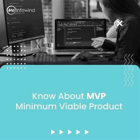 know about mvp minimum viable product by infowind technologies medium