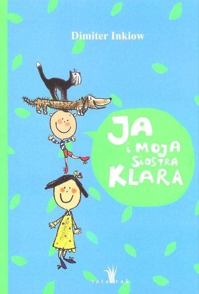 Ja i moja siostra Klara Małe Książki księgarnia dla dzieci w Łodzi