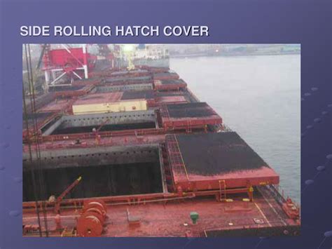 Ppt 艙口蓋與貨艙 Hatch Cover And Hold Powerpoint Presentation Id 3941947