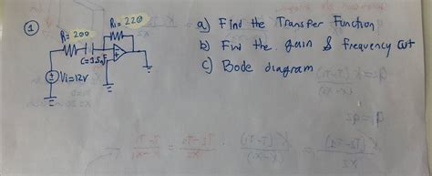 Solved A Find The Transfer Function B Find The Gain Chegg Com