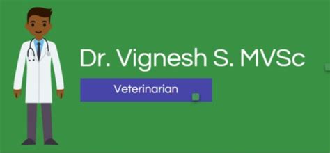 Dr Vignesh S Veterinary Medicine Drpet Online